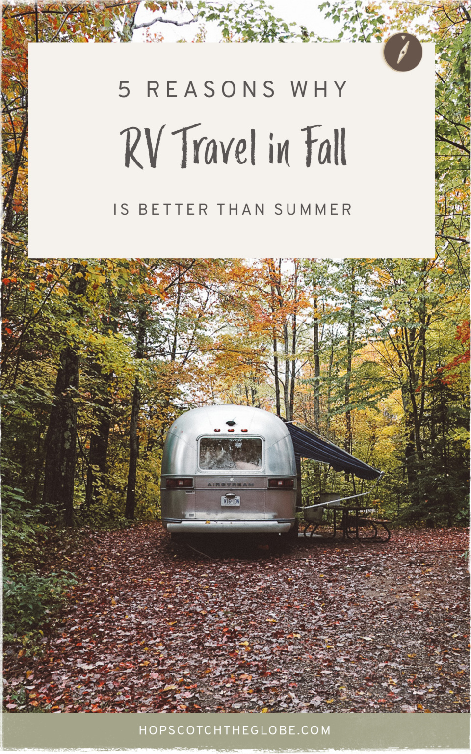 5 Reasons Why RV Travel in Fall is Better Than Summer