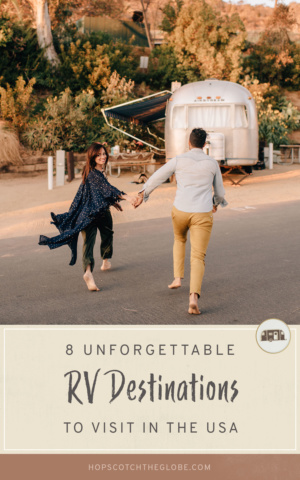 8 Unforgettable RV Destinations to Visit in the USA